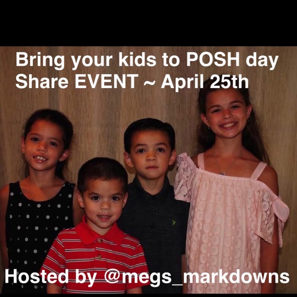 Posh | Accessories | Participant Bring Your Kids To Posh Day April 25th ...